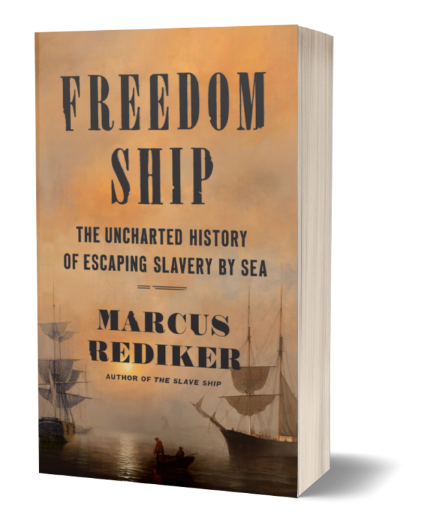 Marcus Rediker – Historian | Writer | Teacher | Activist